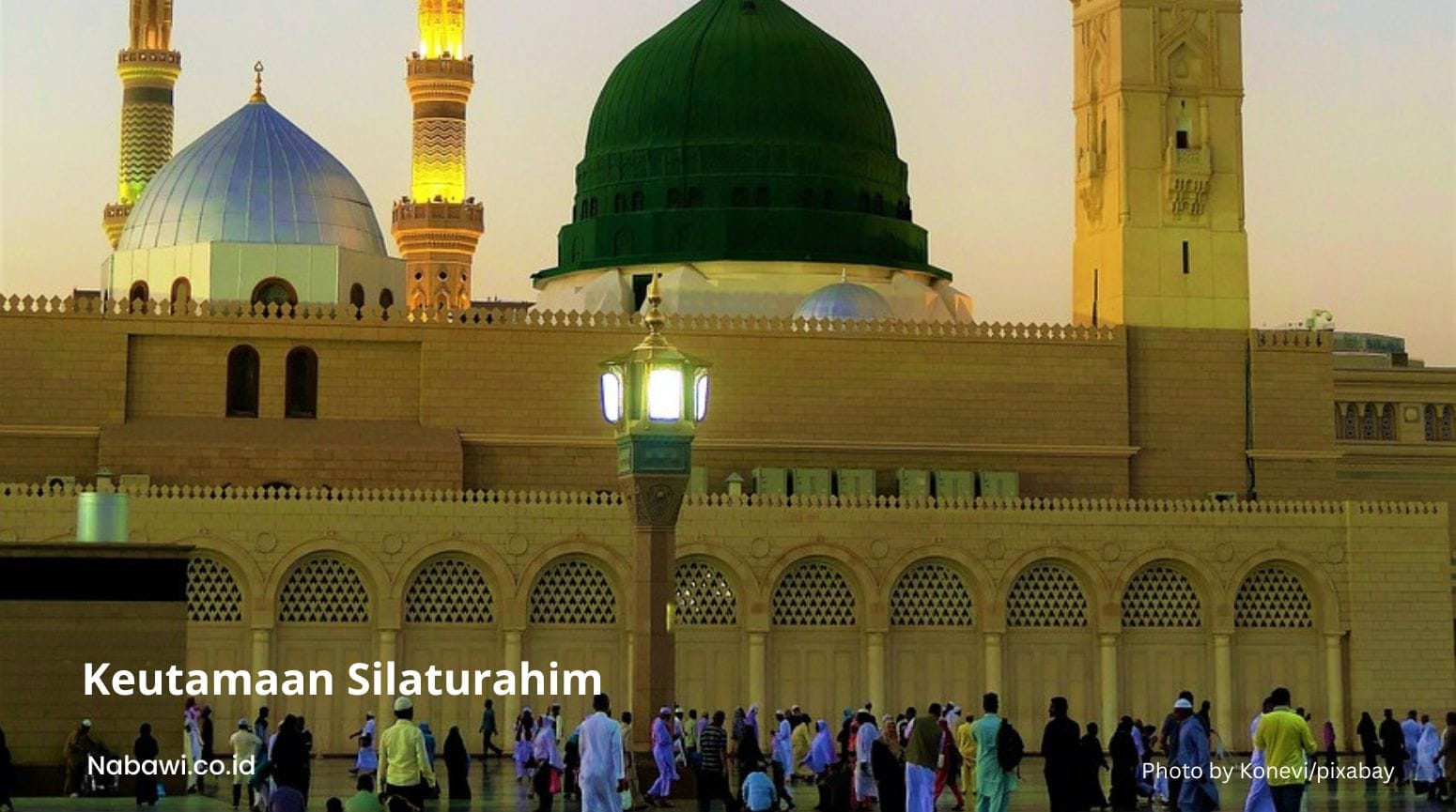 Keutamaan Silaturahmi Dalam Islam Agar Senantiasa Dicintai Allah SWT